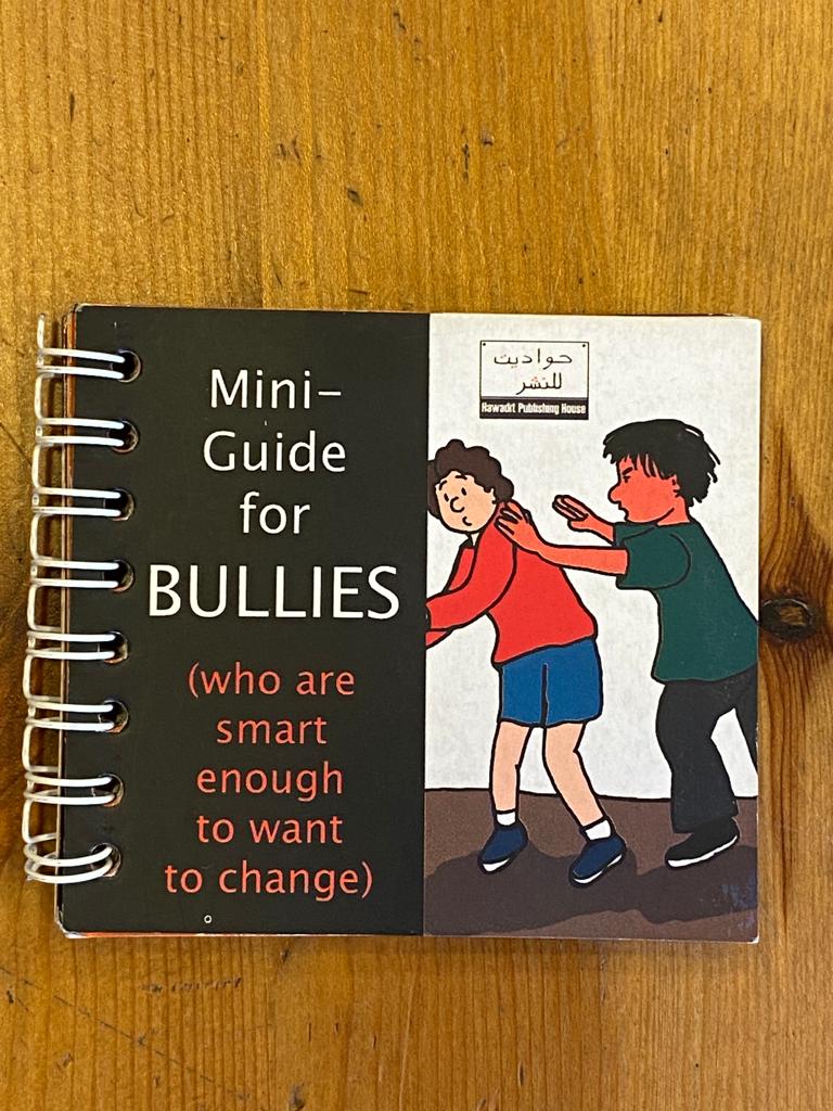 Mini Guide for Bullies - Mini guide for Victims of bullying – Al-Balsam ...